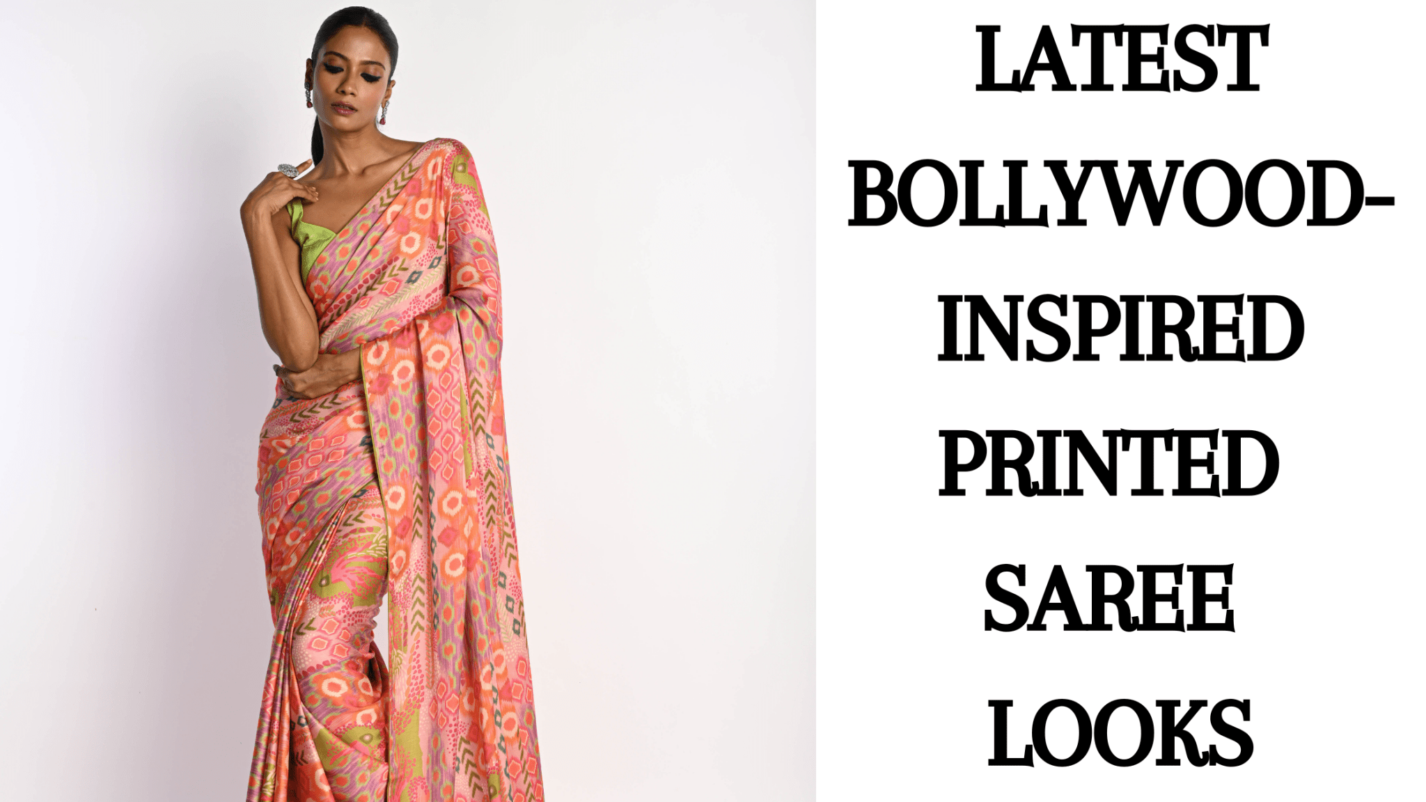Latest Bollywood-Inspired Printed Saree Looks – Anvi Couture