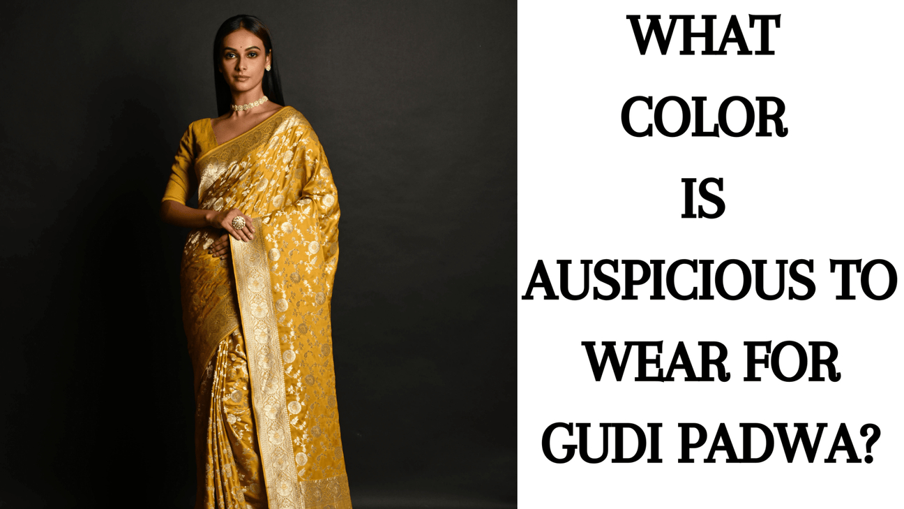 What Color is Auspicious to Wear for Gudi Padwa? – Anvi Couture